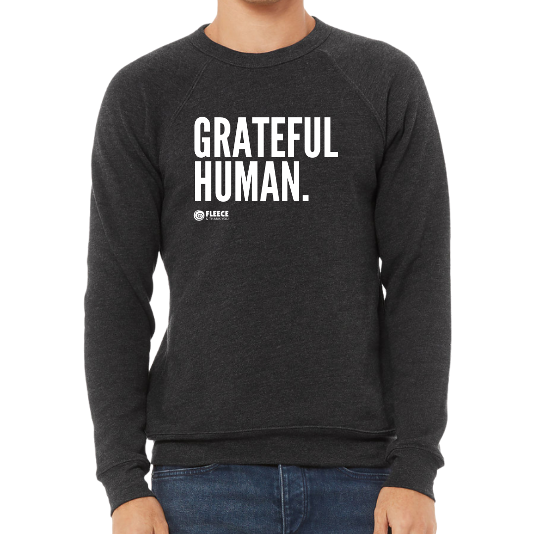 Grateful Human Unisex Crewneck Sweatshirt | Fleece & Thank You Shop